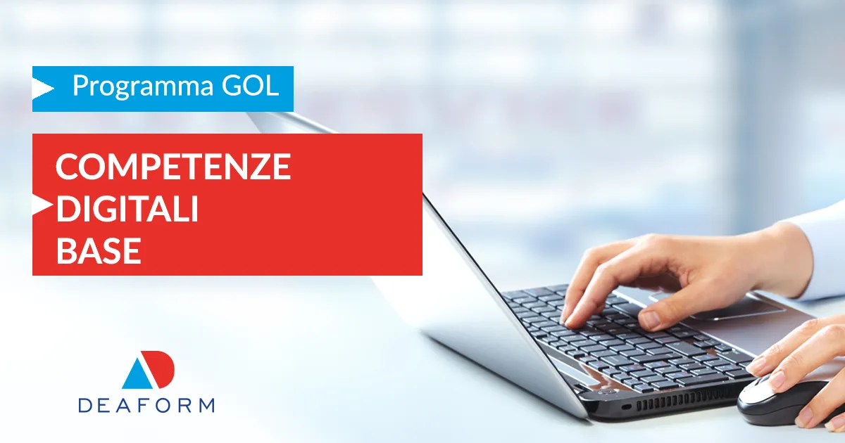 Competenze digitali di base | Deaform | Centro Formazione e Corsi ...